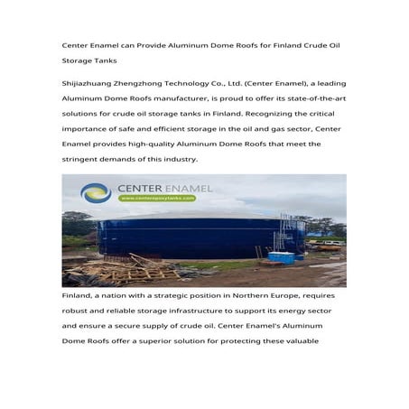 Center Enamel can Provide Aluminum Dome Roofs for Finland Crude Oil ...