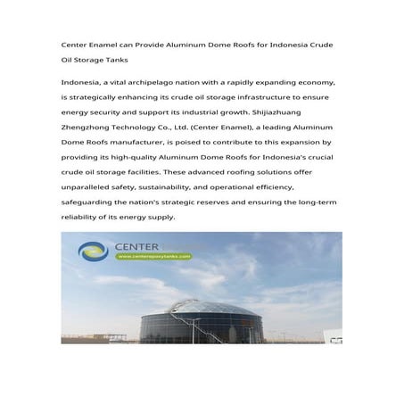 Center Enamel can Provide Aluminum Dome Roofs for Indonesia Crude Oil ...