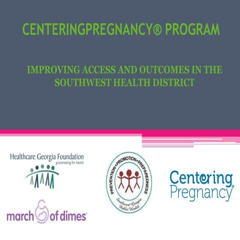 Centering pregnancy program | PPTX