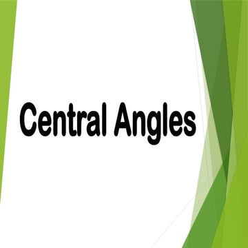 CENTRAL-ANGLES-PPT-GRADE-10.pptxAAAAAAAAAAAAAAAAAA | PPTX