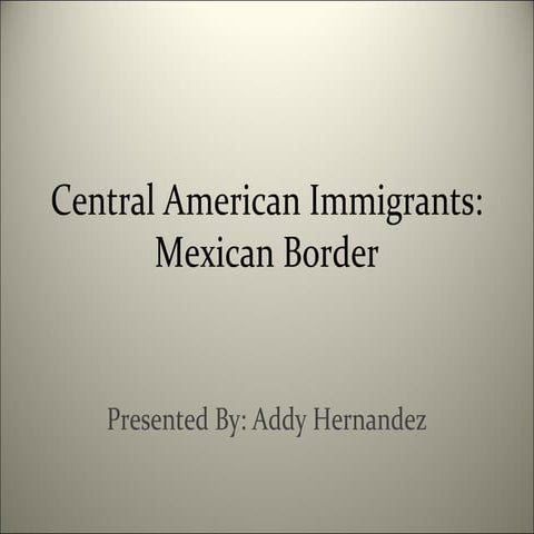 Central american immigrants | PPT