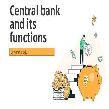 Introduction to Central Bank and its Functions | PPTX