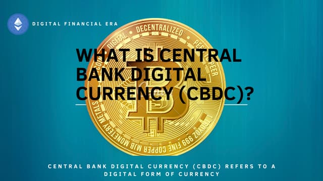 Central Bank Digital Currency (CBDC).pptx
