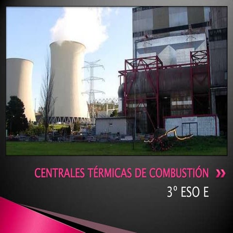 Centrales térmicas (1) | PPTX