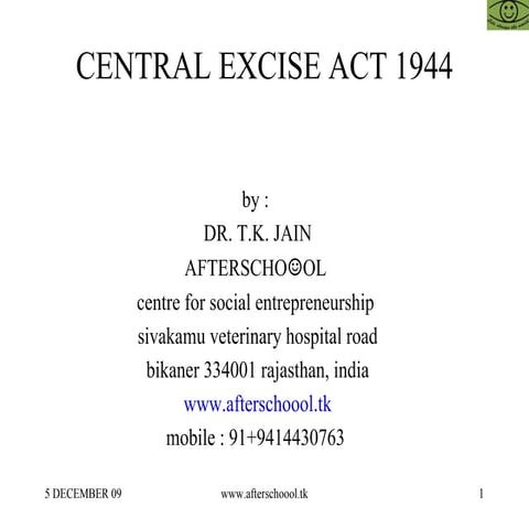 Central Excise Act 1944 | ODP