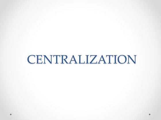 factors affecting centralisation and decentralisation.ppt | Business ...
