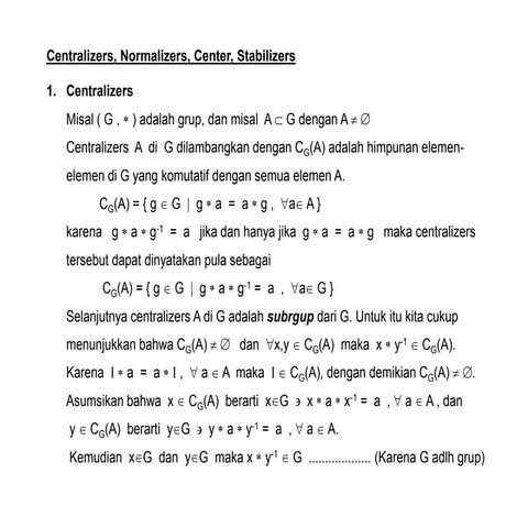 Centralizers, normalizers, center, stabilizers | PPTX