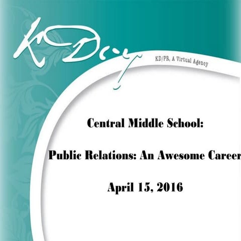 PR: It's a Great Career - Presentation on My Job to Middle School ...