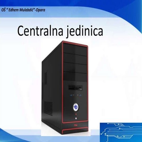 Centralna jediniccca.ppt