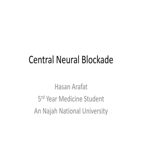 Central neural blockade | PPTX