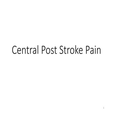 Central Post Stroke Pain.ppt