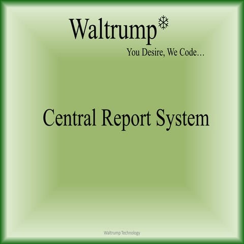 Central report system for lg | PPT