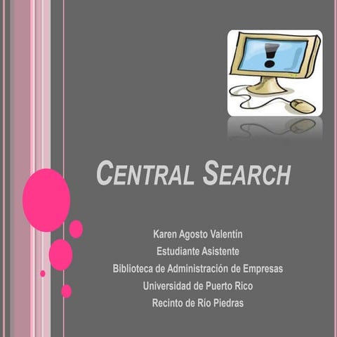 Central Search | PPTX