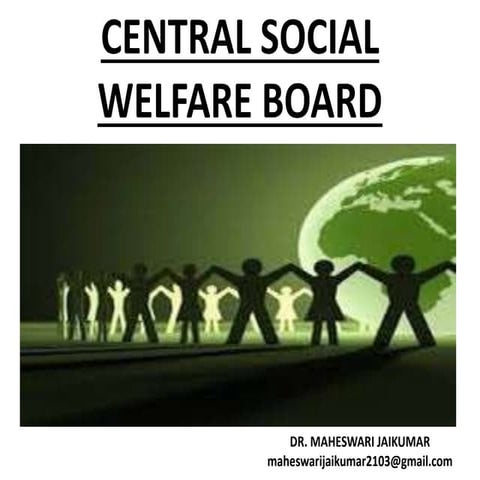 CENTRAL SOCIAL WELFARE BOARD - INDIA | PPTX