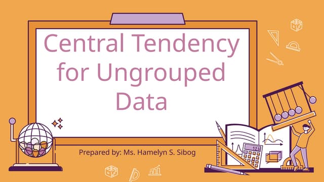 Measures of central tendency (ungrouped data) | PPTX