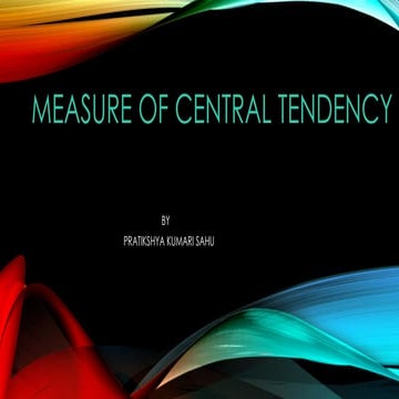 Measure of central tendency MSC note.pptx