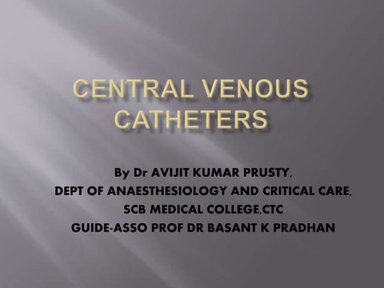 PPT - central line(Central Venous Catheters) | PPTX | Blood Disorders ...