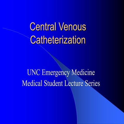 Central_Venous_Catheterization.ppt