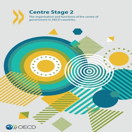Centre Stage: The organisation and functions of the centre of ...