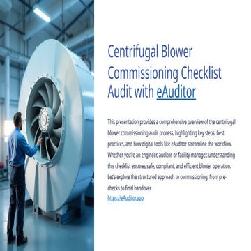 Centrifugal Blower Commissioning Checklist Audit with eAuditor | PPT