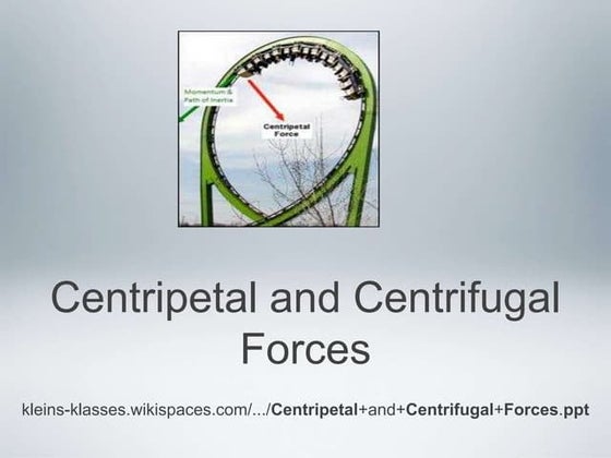 Centripetal and centrifugal forces | PPTX | Physics | Science