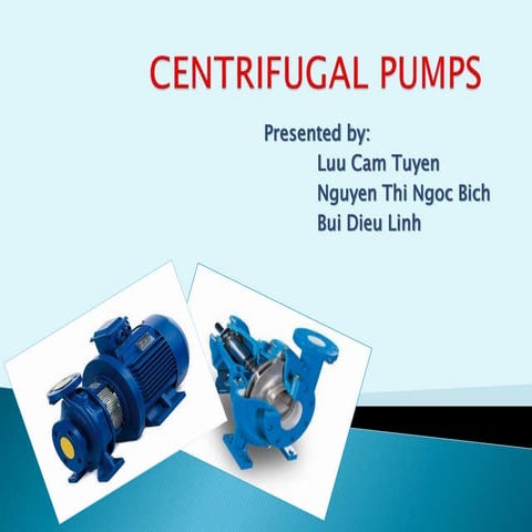 Centrifugal pumps | PPTX