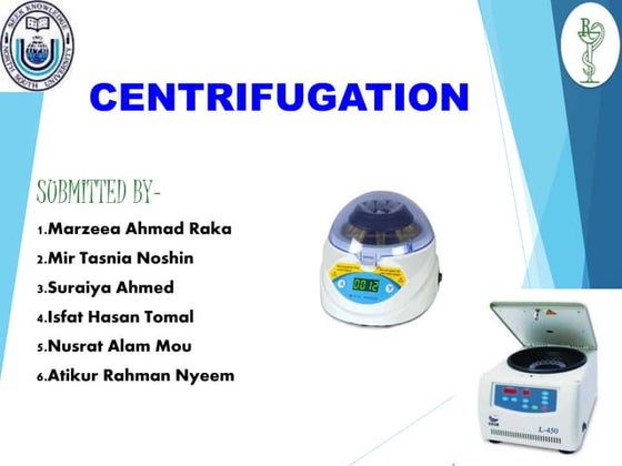 centrifuge | PPTX | Chemistry | Science