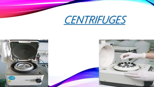 centrifuge | PPTX | Chemistry | Science