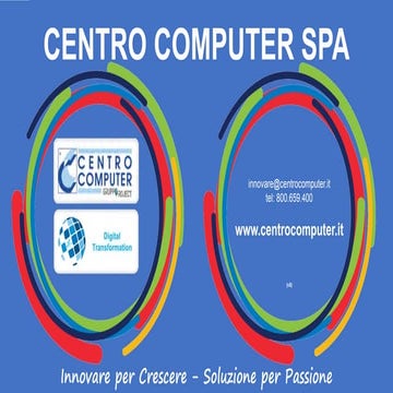 Centro Computer Spa - Gruppo Project - Presentazione Azienda - Digital ...