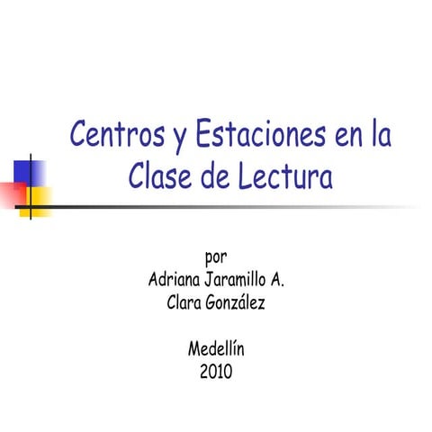 Centro y estaciones en la clase de lectura | PPT