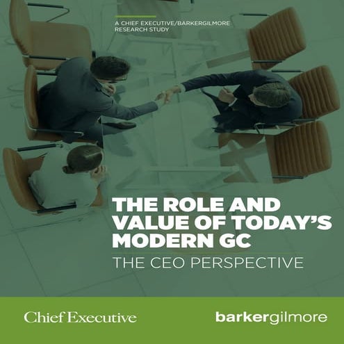 Ceo survey-the-role-and-value-of-todays-modern-gc | PDF | Legal Services Industry | Industries