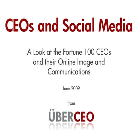 Fortune 100 CEOs and Social Media | PDF