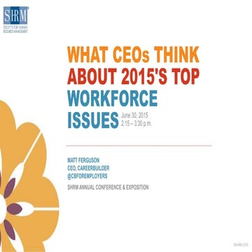 What CEOs Think About 2015’s Top Workforce Issues | PPT
