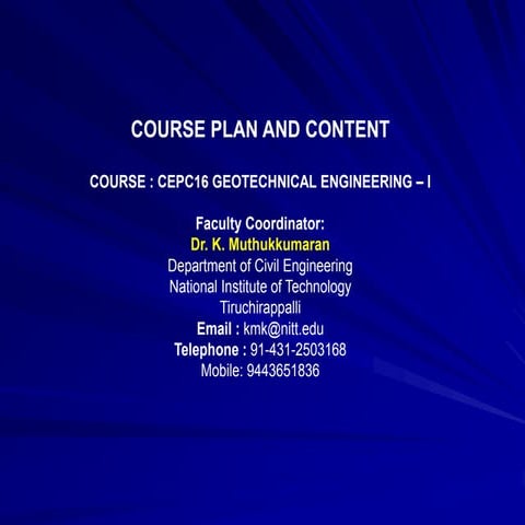 CEPC16 GEOTECHNICAL ENGINEERING INTRODUCTION COURSE | PPT