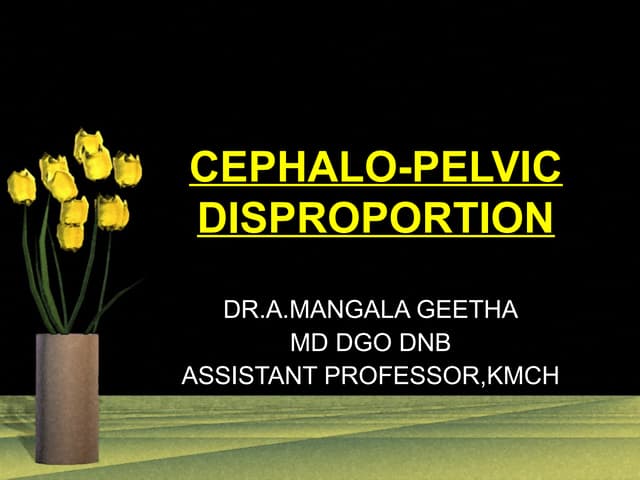 Cephalopelvic disproportion 2021 | PDF