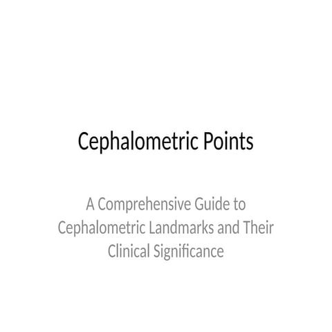 Cephalometric_Points_Presentation 2.pptx