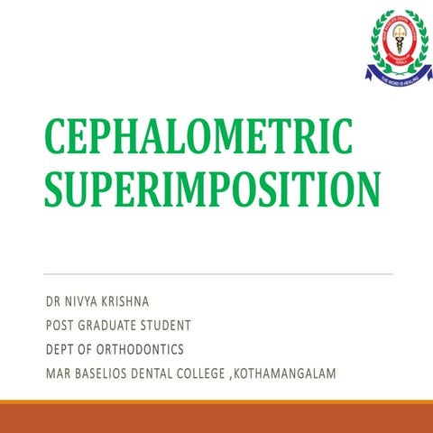 CEPHALOMETRIC SUPERIMPOSITION.ppt