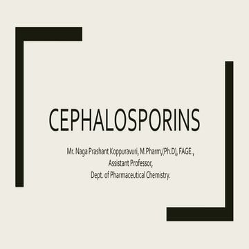 Cephalosporins | PPTX