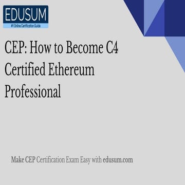 CEP: How to Become C4 Certified Ethereum Professional.pdf
