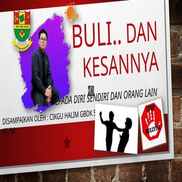 Ceramah Program Anti Buli S.K Kilim pptx | PPTX