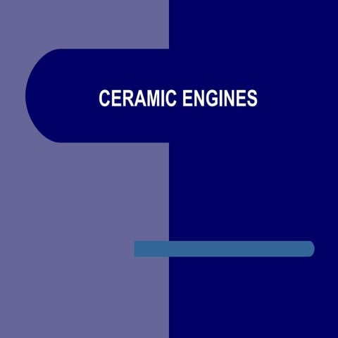 Ceramic engines | PPT