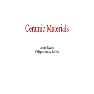 Module 7 - Ceramics, Structures and properties of ceramics | PDF