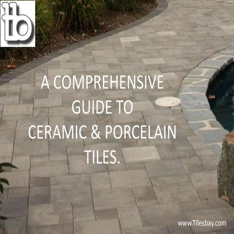 Ceramic & porcelain Tiles | PPTX