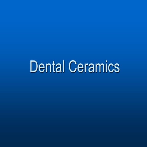 dental ceramics | PPT