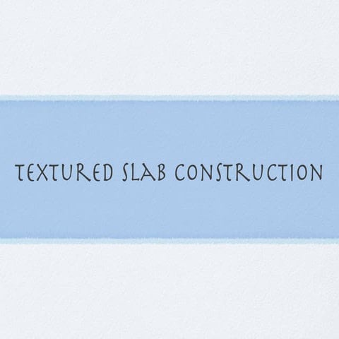 Slab construction | PPTX