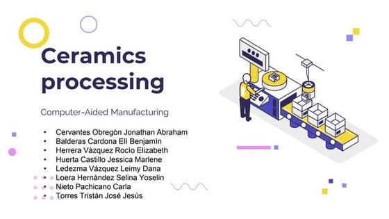 6. processing of ceramics | PPTX | Chemistry | Science