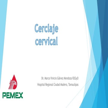 cerclaje uterino y incompatibilidad cervical | PPTX