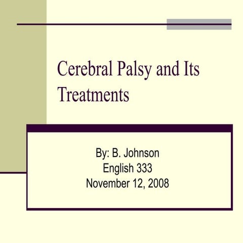 Cerebral palsy treatment | PPTX