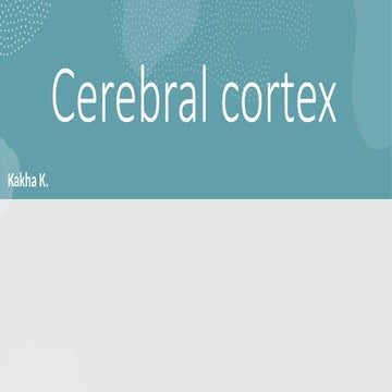 Cerebral cortex function and disorder .pptx