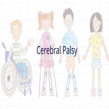 Cerebral palsy,part 1-LimWyyyyyyyyyyy.pptx